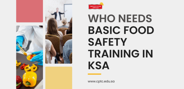 Who needs basic food safety training in KSA in 2026